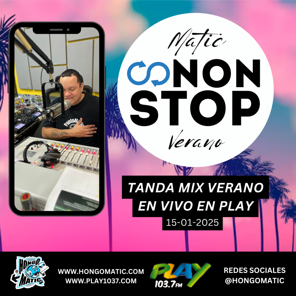 MATIC NON STOP MIX VERANO 15-01-2025 - HONGOMATIC DJ HONGO