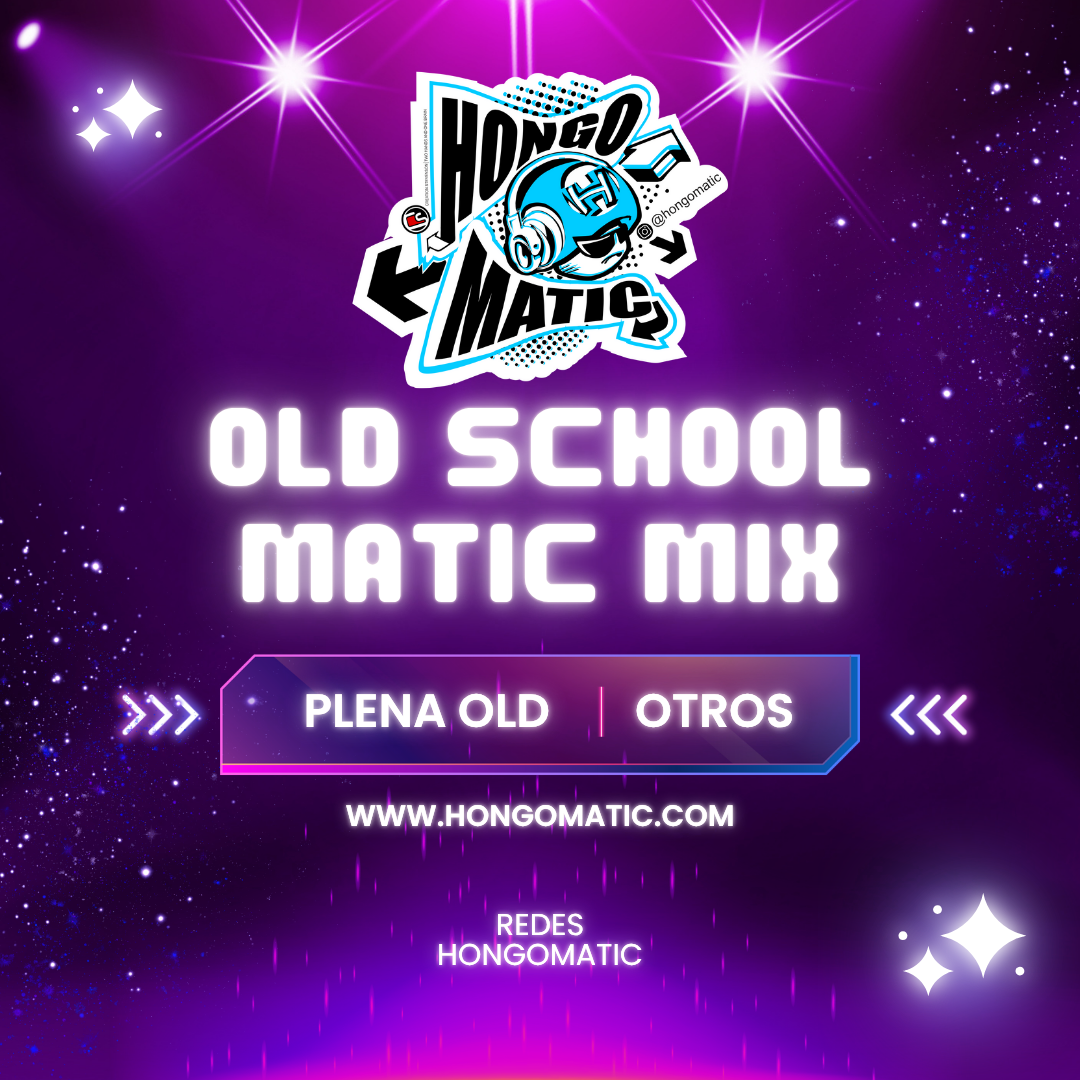 OLD SCHOOL MATIC MIX - HONGOMATIC DJ HONGO